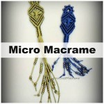 How To Do MICRO Macrame