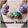Newspaper Necklace Tutorial